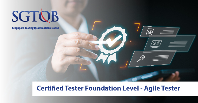 Sgtqb Singapore Testing Qualifications Board Certified Tester Foundation Level Agile
