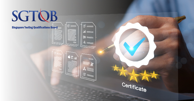 SGTQB - Singapore Testing Qualifications Board | Certifications | Singapore SGTQB - Singapore Testing Qualifications Board | Certifications | Singapore